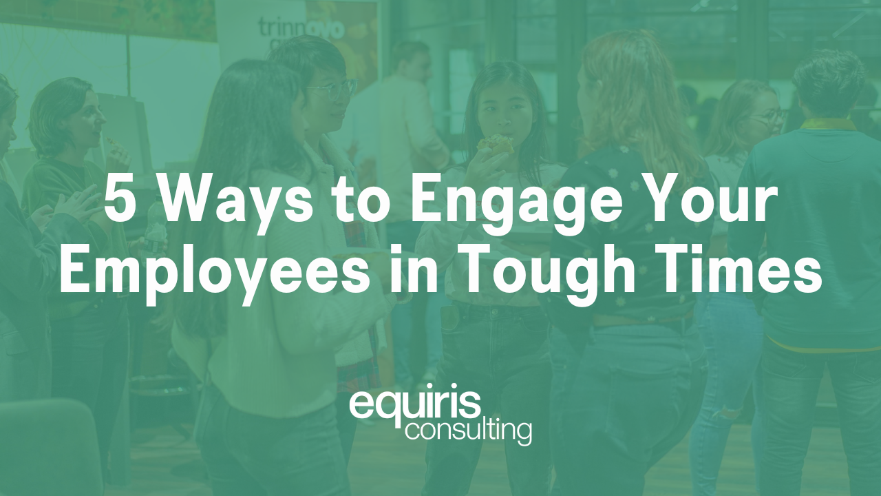 5 Ways to Engage Your Employees in Tough Times. 5 Ways to Engage Your Employees in Tough Times.