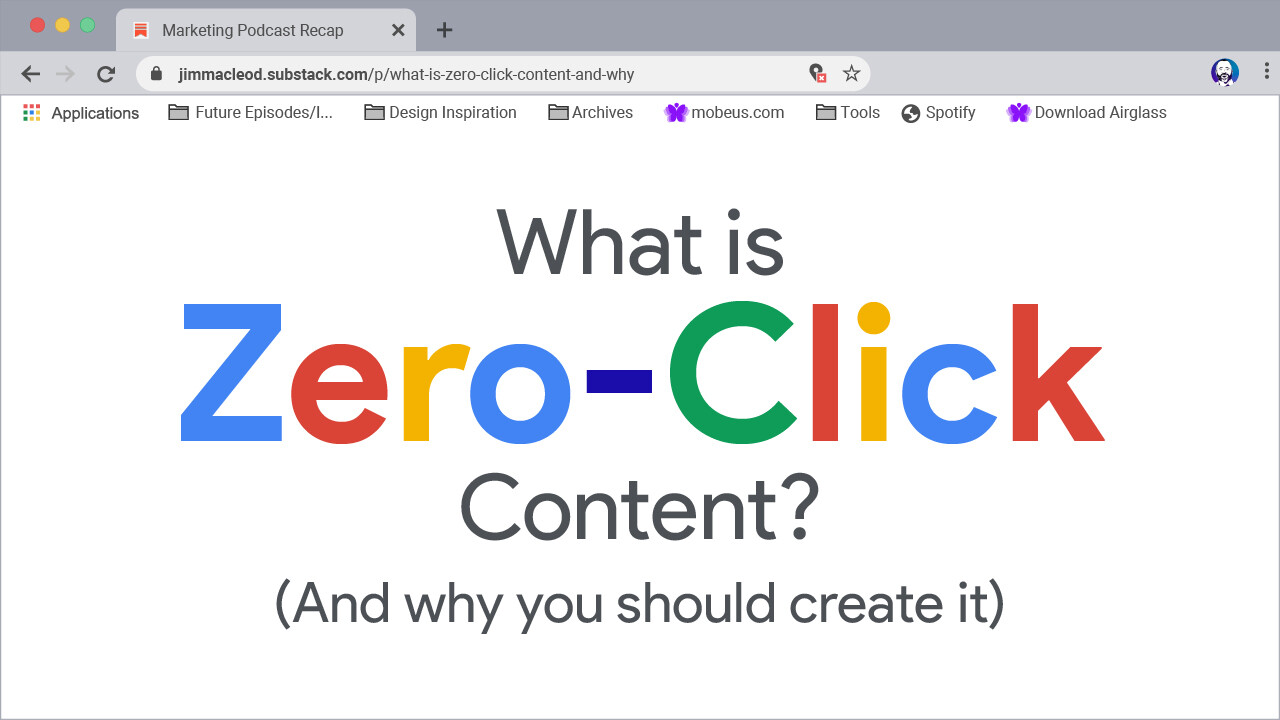 What is Zero-Click Content? (And why you should create it) What is Zero-Click Content? (And why you should create it)