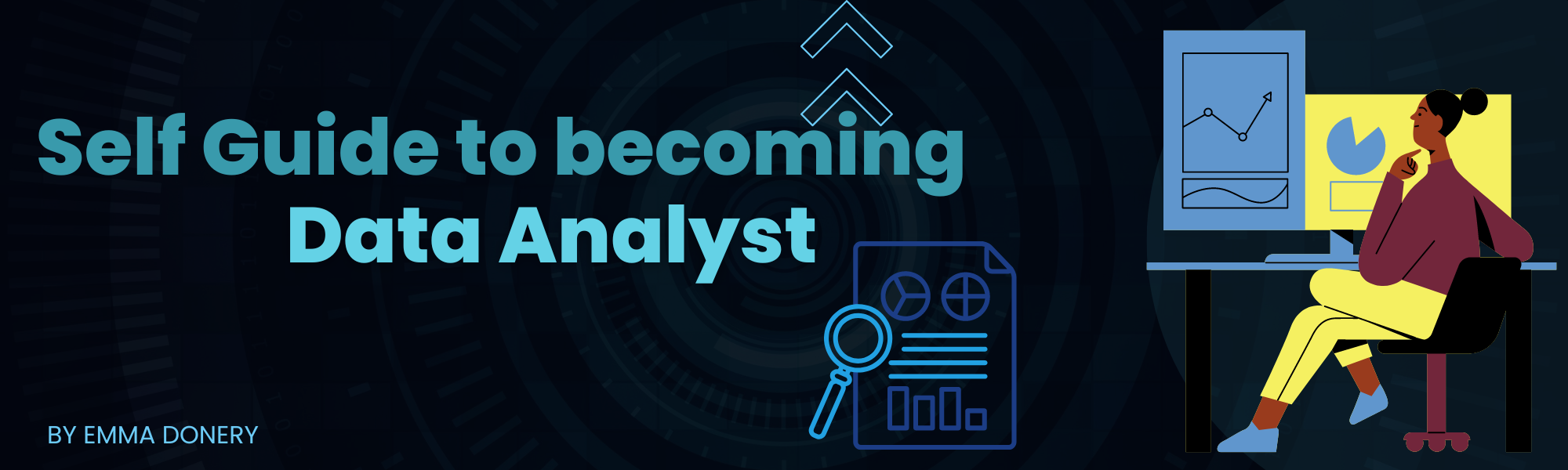 Self Guide to becoming a Data Analyst Self Guide to becoming a Data Analyst