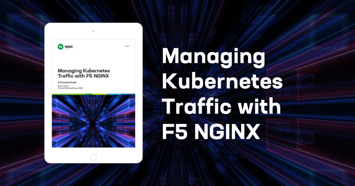 NGINX على LinkedIn: Managing Kubernetes Traffic with F5 NGINX: A ... NGINX على LinkedIn: Managing Kubernetes Traffic with F5 NGINX: A ...