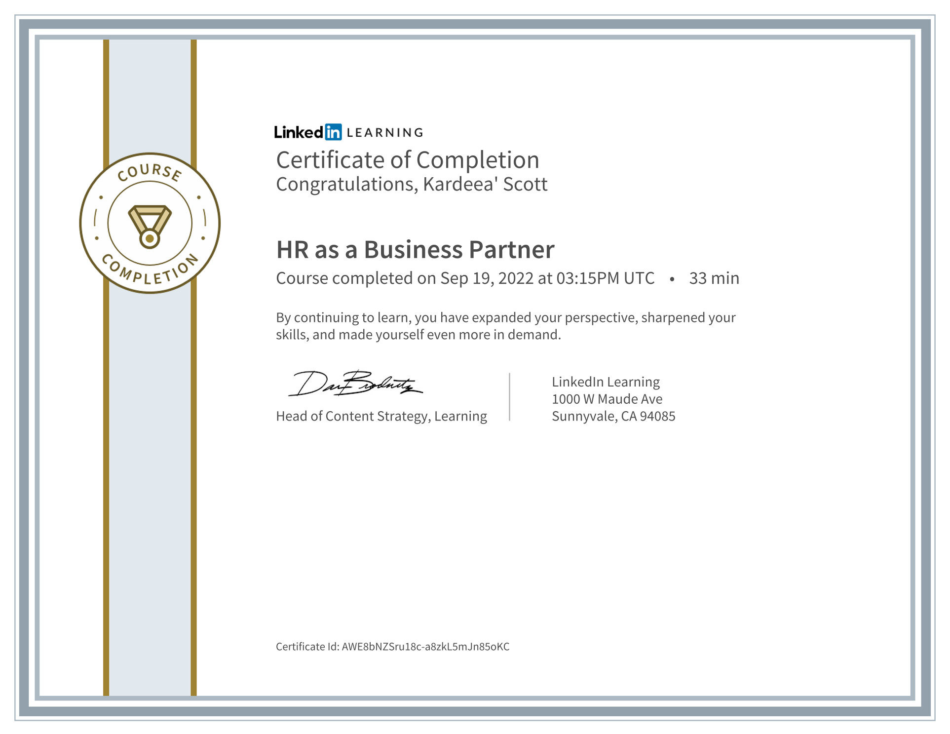 Kardeea' Scott on LinkedIn: Certificate of Completion Kardeea' Scott on LinkedIn: Certificate of Completion