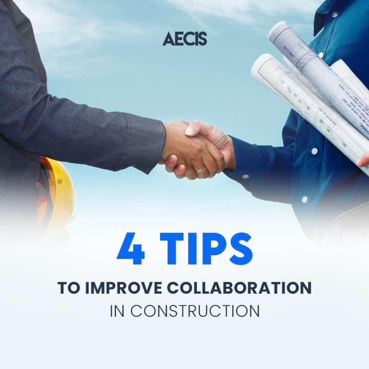 4 WAYS TO IMPROVE COLLABORATION IN CONSTRUCTION 4 WAYS TO IMPROVE COLLABORATION IN CONSTRUCTION