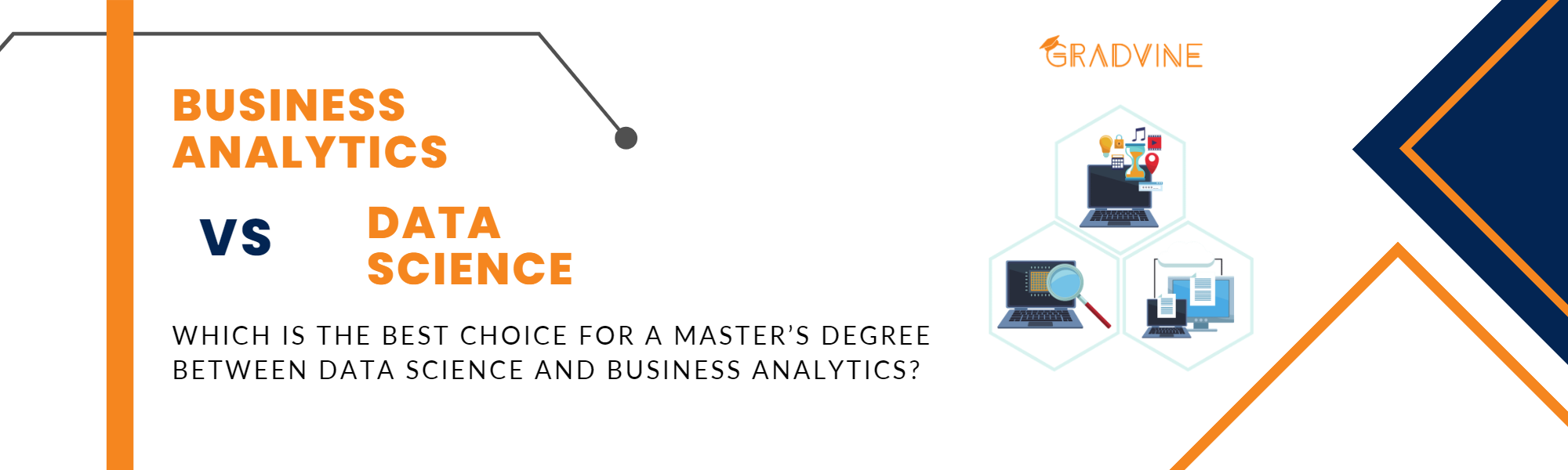 Business Analytics vs Data Science | Best Choice for a Master's Degree Business Analytics vs Data Science | Best Choice for a Master's Degree
