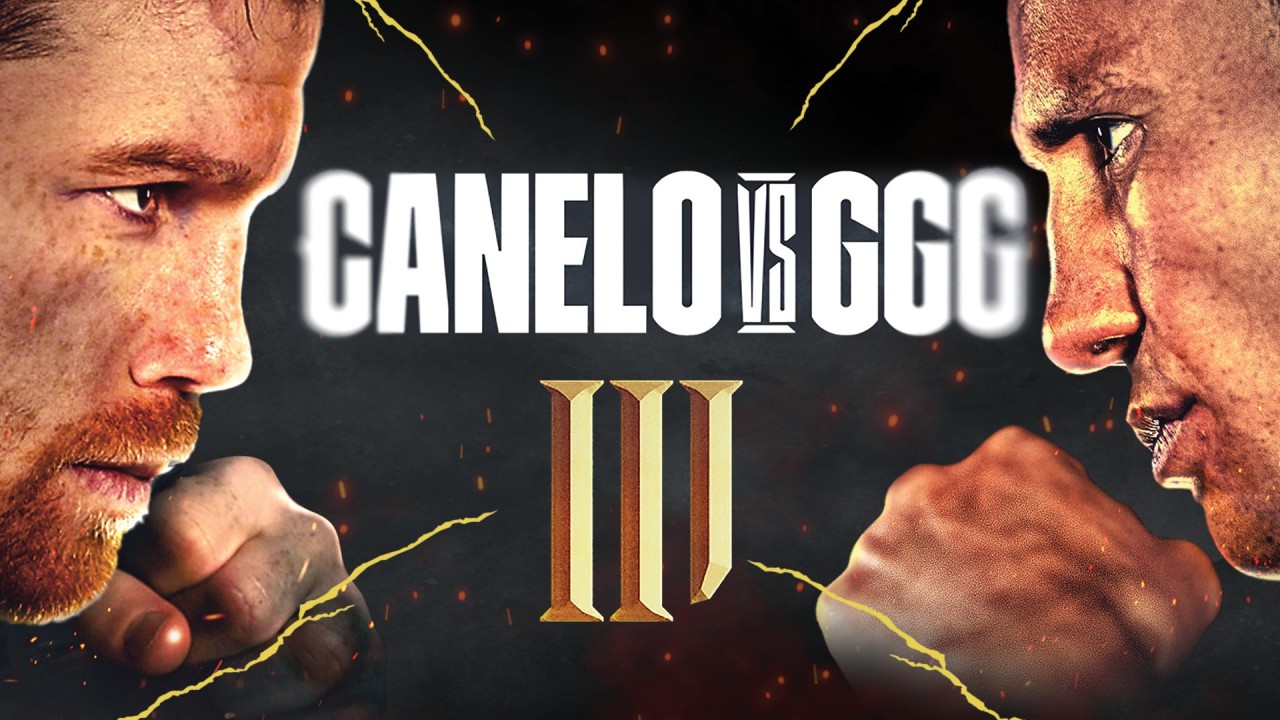 Canelo vs GGG 3 : Live Canelo vs GGG 3 : Live