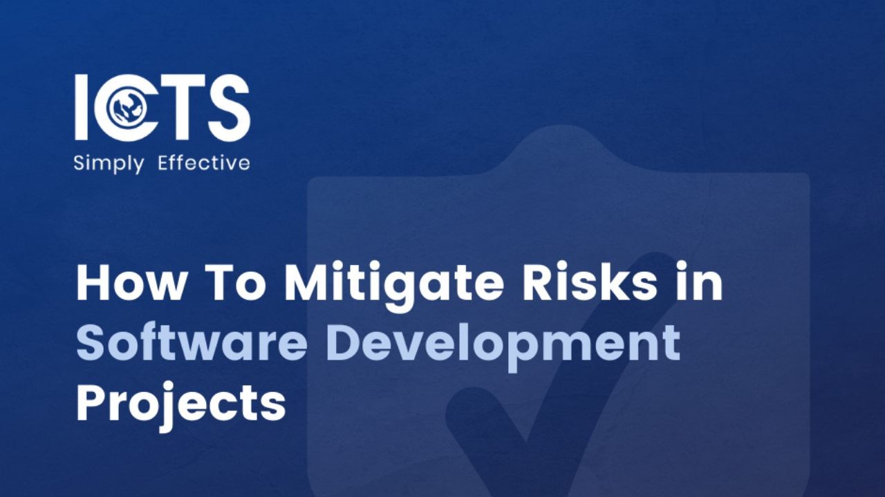 How to Mitigate Risks in Software Development Projects How to Mitigate Risks in Software Development Projects