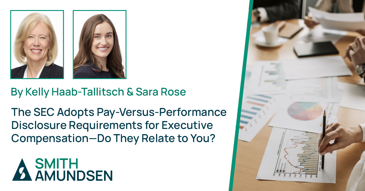 The SEC Adopts Pay-Versus-Performance Disclosure Requirements for ... The SEC Adopts Pay-Versus-Performance Disclosure Requirements for ...