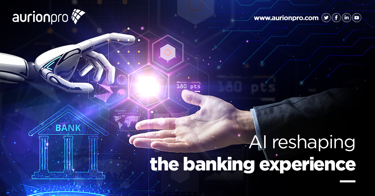 AI reshaping the banking experience AI reshaping the banking experience