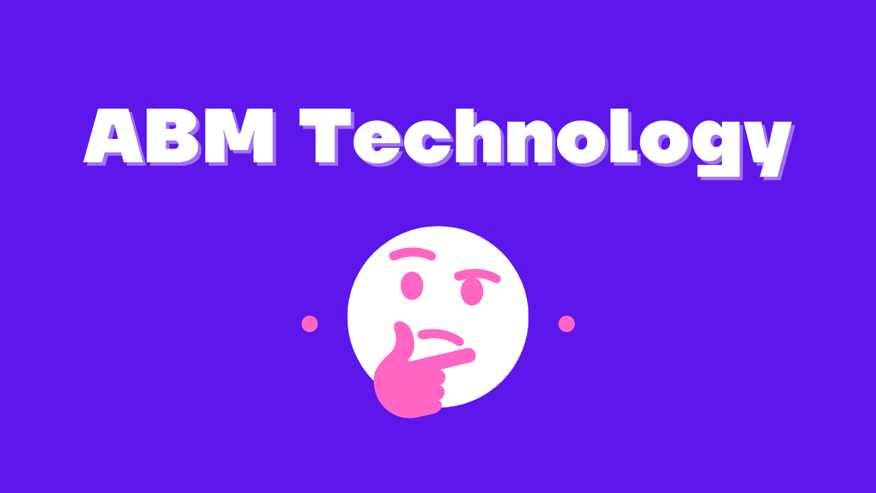 When Do You Implement ABM Tech? Why Does It Matter? When Do You Implement ABM Tech? Why Does It Matter?