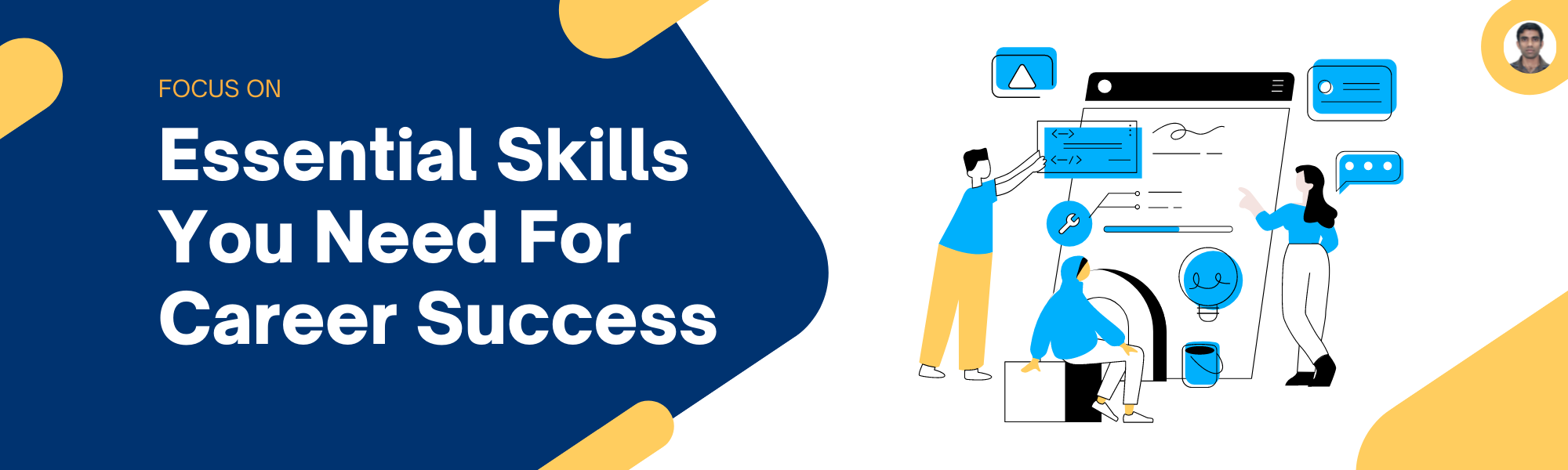 Focus On Essential Skills You Need For Career Success Focus On Essential Skills You Need For Career Success