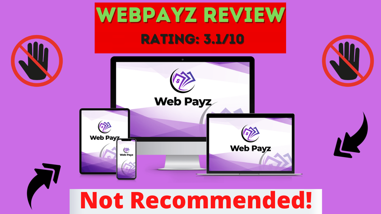WebPayz Review - Why Not Recommended? WebPayz Review - Why Not Recommended?
