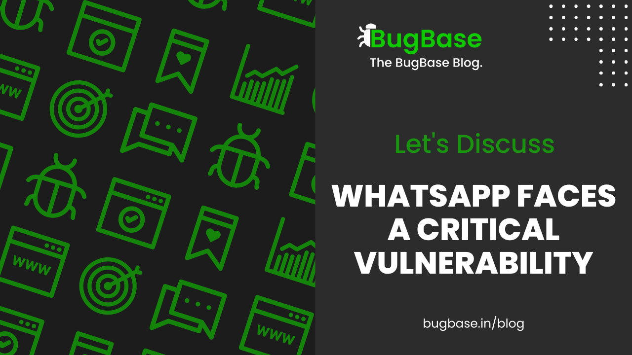 Critical WhatsApp Vulnerabilities Found Critical WhatsApp Vulnerabilities Found