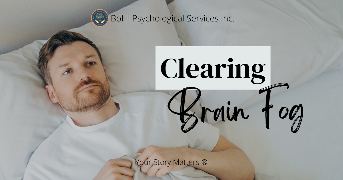 Clearing Brain Fog Clearing Brain Fog