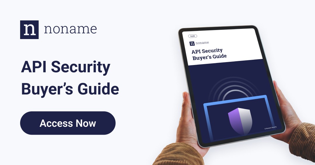 Noname Security on LinkedIn: API Security Buyers Guide Noname Security on LinkedIn: API Security Buyers Guide